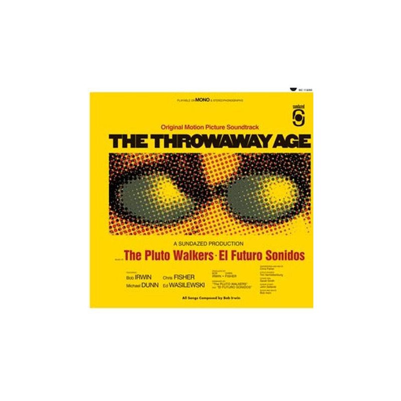 Bob Irwin & The Pluto Walkers - The Throwaway Age